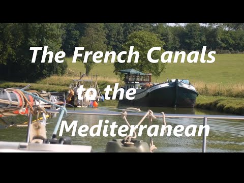 French Canals to the Mediterranean