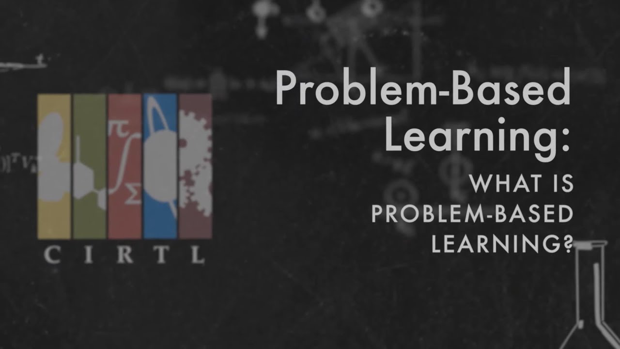 What is Problem-Based Learning?