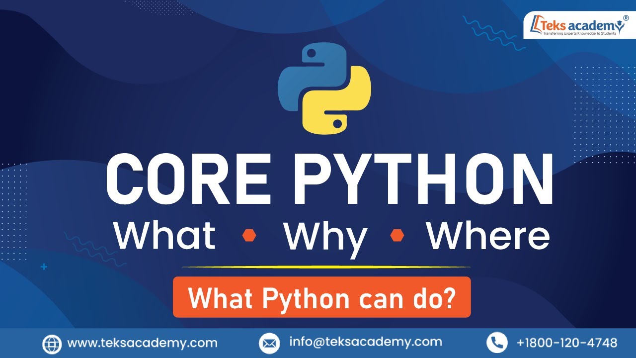 Introduction to Core Python Course for Beginners | Teks Academy - Best Training Institute