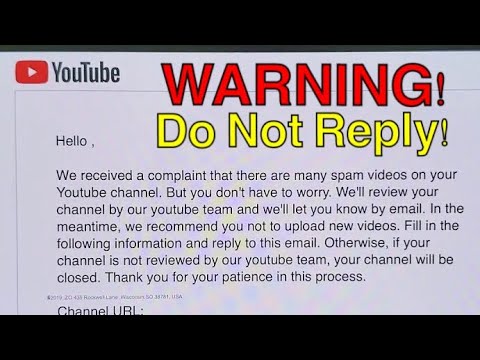 Email from FAKE YT Support for Spam Videos : BEWARE DO NOT REPLY!!