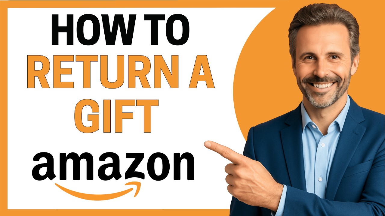 How To Return A Gift With Amazon [Full Guide]