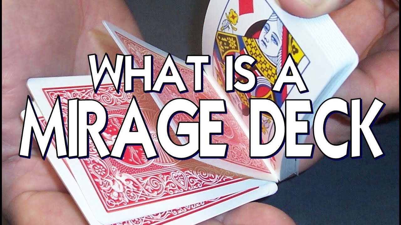Magician Explains: What is the MIRAGE deck?