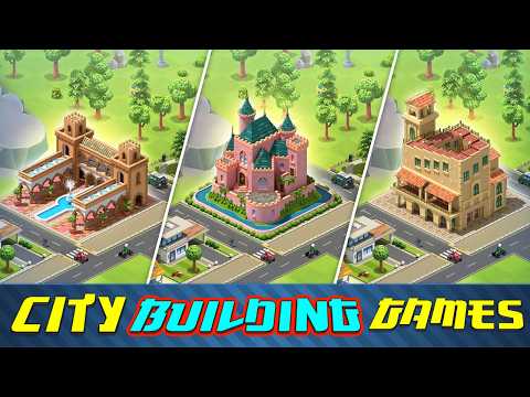 8 Best City Building Games On Android & iOS 2025