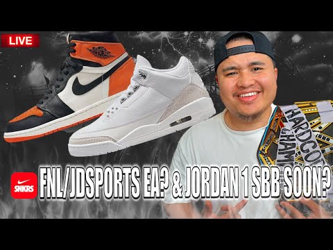 FNL/JSPORTS EA? & JORDAN 1 SBB SOONER THAN WE THINK?
