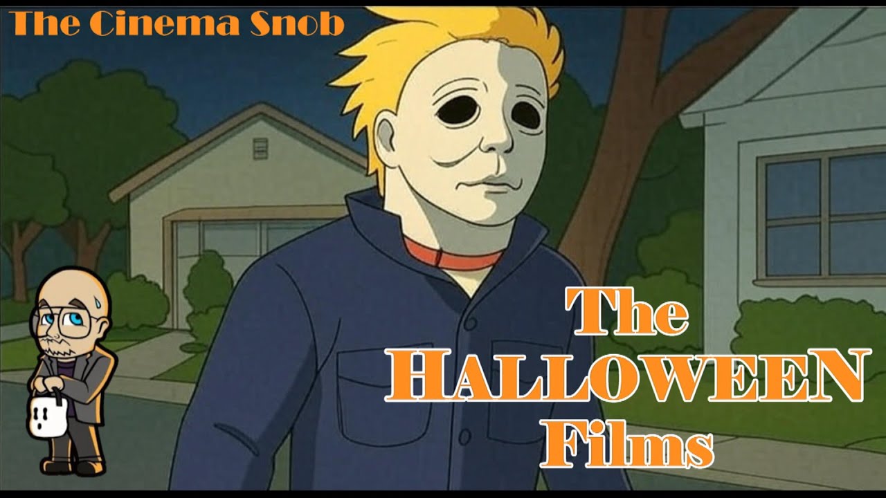 The HALLOWEEN Films - The Cinema Snob