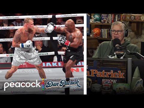 How 'real' was the Jake Paul vs. Mike Tyson boxing match? | Dan Patrick Show | NBC Sports
