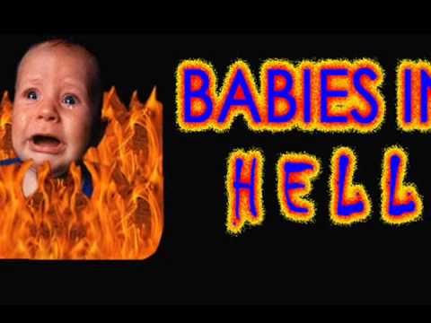 Horrible Christian Ideas – Babies and Children in Hell – The Quran and ...