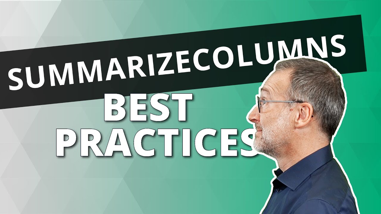 SUMMARIZECOLUMNS: DAX Performance Tips
