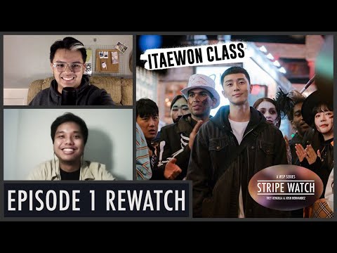 'Itaewon Class' Ep 1 | Stripe Watch With Trey & Josh | White Stripe Podcast