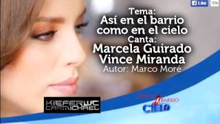 Así en el barrio como en el cielo - Marcela Guirado y Vince Miranda Accords - Chordify