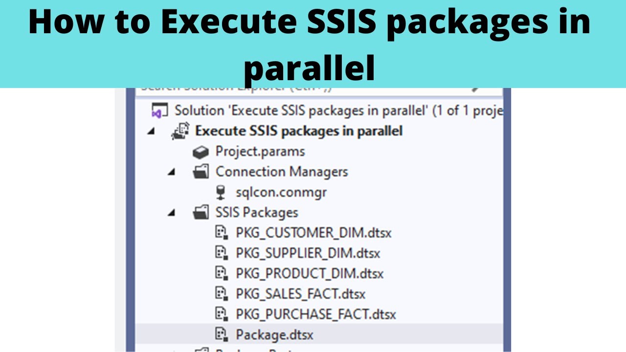 86 How to Execute SSIS packages in parallel | Execute Tasks in Parallel in SSIS