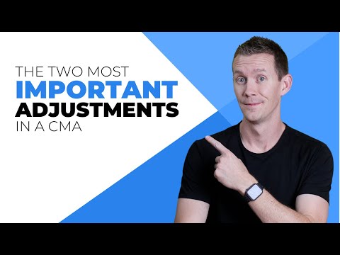 The Two Most Important Adjustments in a CMA