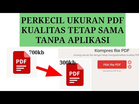 Cara Memperkecil ukuran file PDF tanpa aplikasi