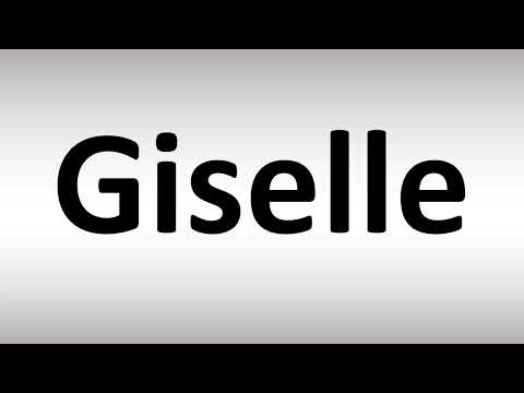 How to Pronounce Giselle
