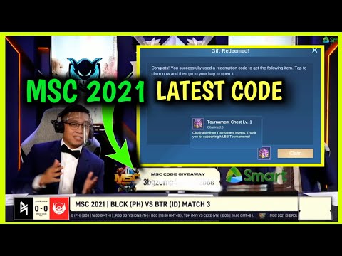 MSC 2021 LATEST CODE REDEEM MLBB BTR ID VS BLACKLIST PH - MLBB Southeast Asia Cup 2021 - Free Chest