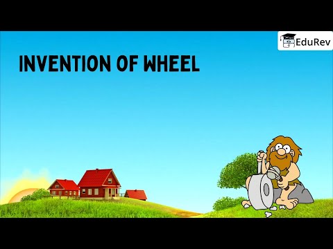 Story of Invention of Wheel Video Lecture - Class 2