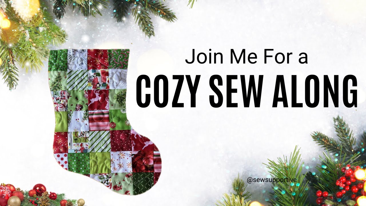 Christmas Stocking Sew-Along + Filling My UFO Tracker (Patreon Freebie!)