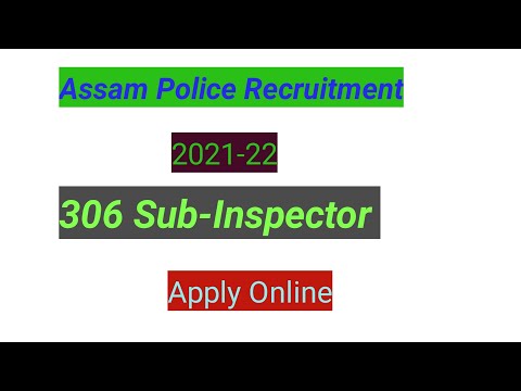 Assam Police SI Recruitment 2021-22, Apply online