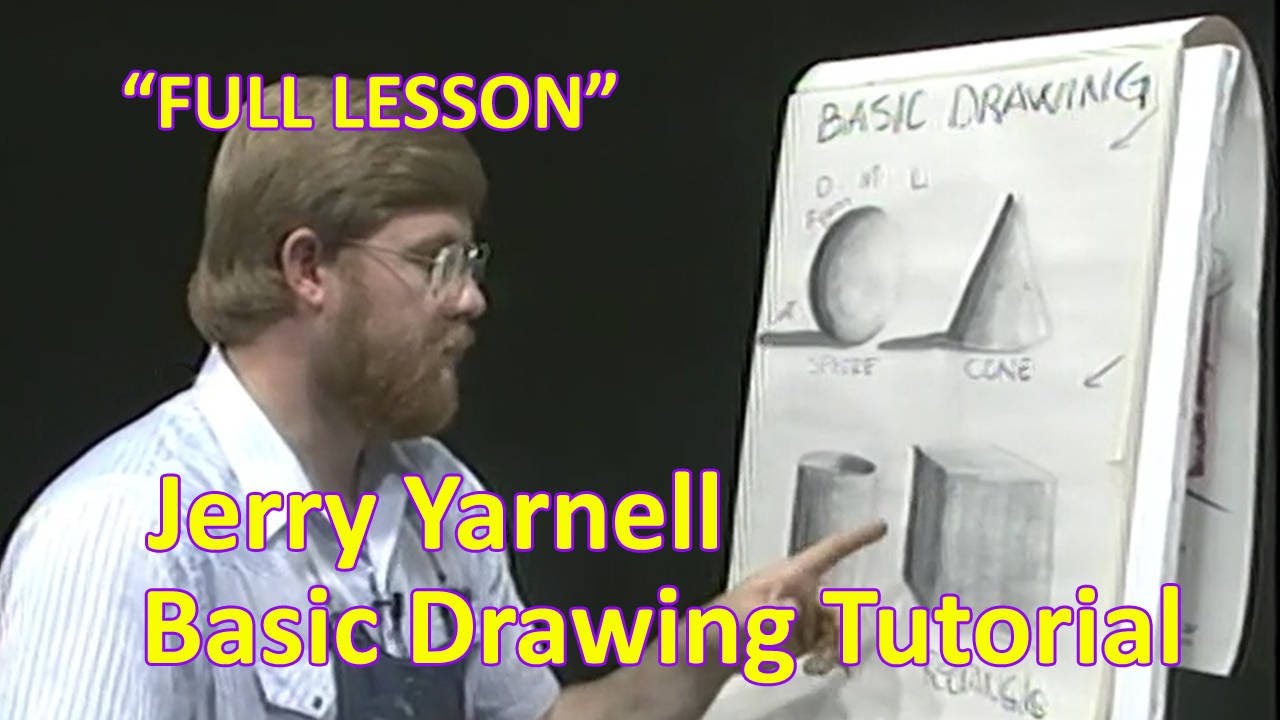 BASIC DRAWING for BEGINNERS | Jerry Yarnell step by step lesson