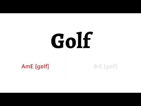 How to Pronounce golf in American English and British English