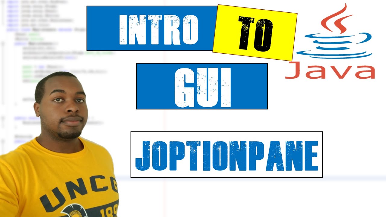 How To: JOptionPane | intro to GUI in Java (Part 13)