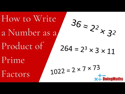 How to Write a Number as a Product of Prime Factors - A Quick Maths Lesson Video