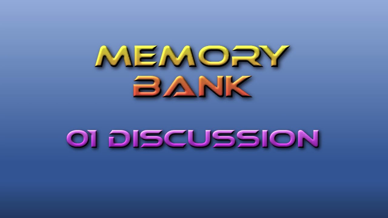 Computing Fundamentals Tutor Memory Bank 01: Discussion
