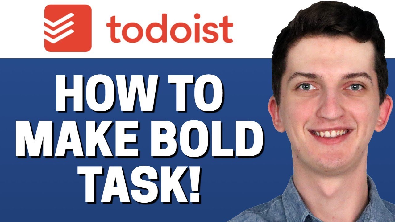 How To Make Bold Task in Todoist