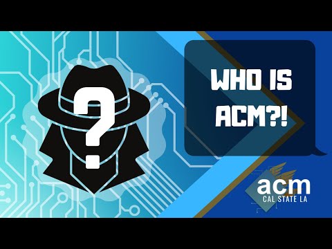 Who is ACM?