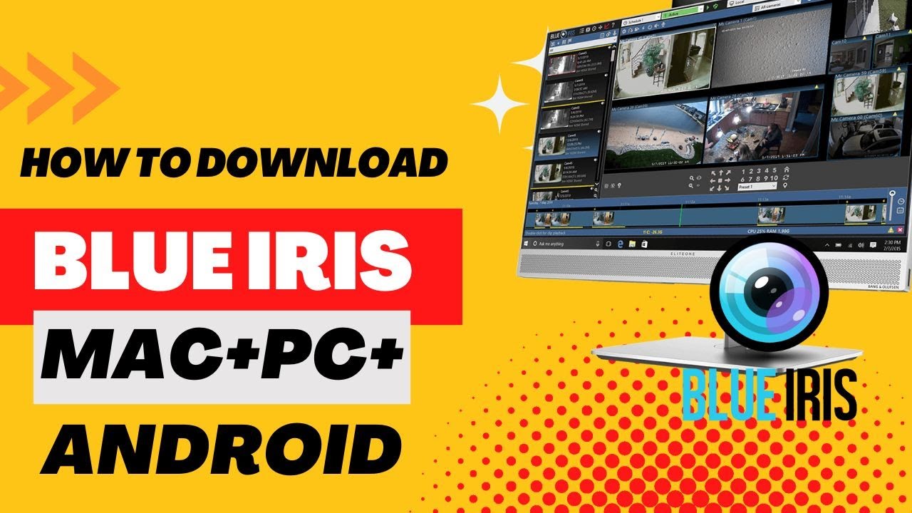 How To Download Blue Iris 6 For MAC Android & PC Free Trial
