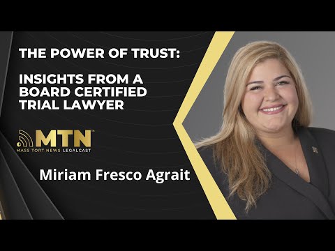 The Power of Trust: Insights from a Board Certified Trial Lawyer with Miriam Fresco Agrait