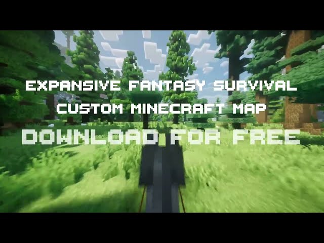 Expansive Fantasy Survival: 15k x 15k adventure survival map Minecraft Map