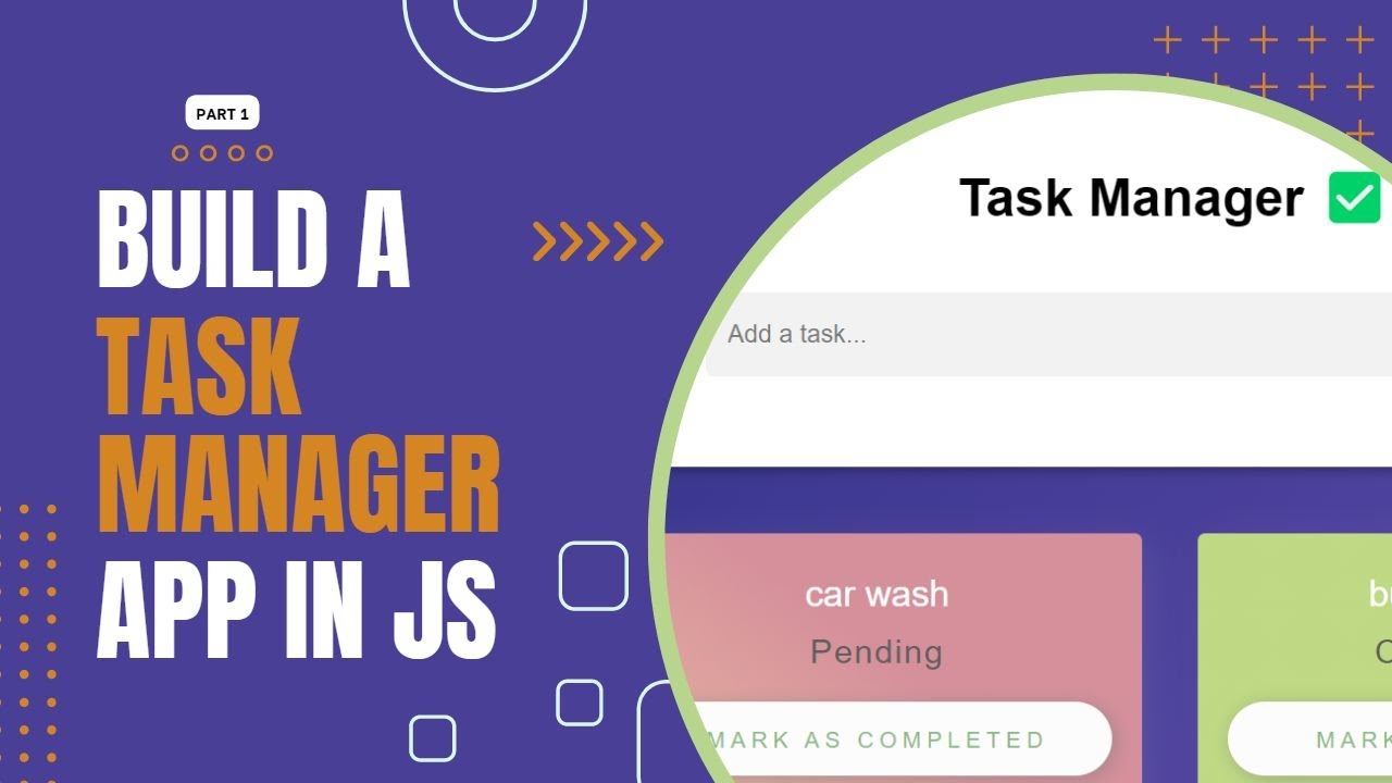 Build a Task Manager App with JavaScript and LocalStorage | Learn to Code with JavaScript - Part 1