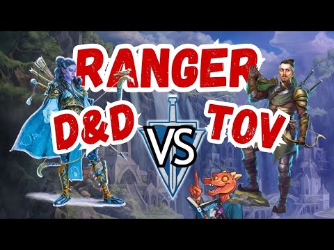 Tales of the Valiant Ranger vs. D&D (2014 & 2024) Ranger: A Complete Comparison!
