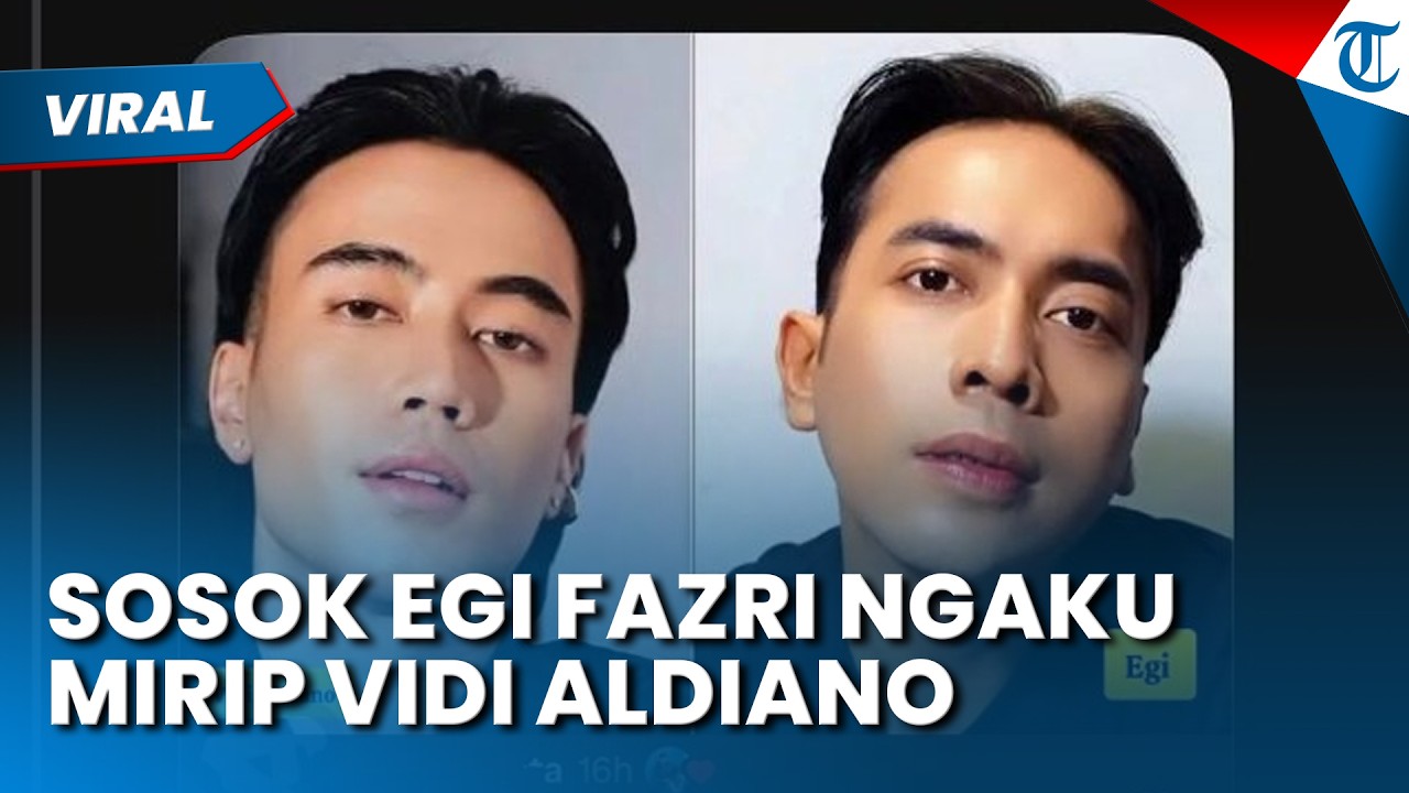 Ngaku-Ngaku Mirip Vidi Aldiano! Ini Sosok Selebgram Egi Fazri yang Kini ...