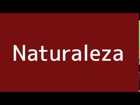 How to say Nature in Spanish