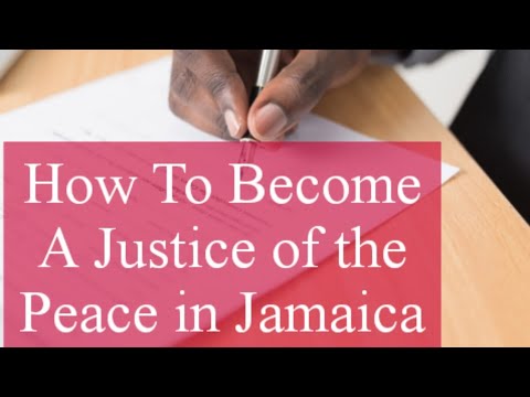 How To Become A Justice of the peace in Jamaica