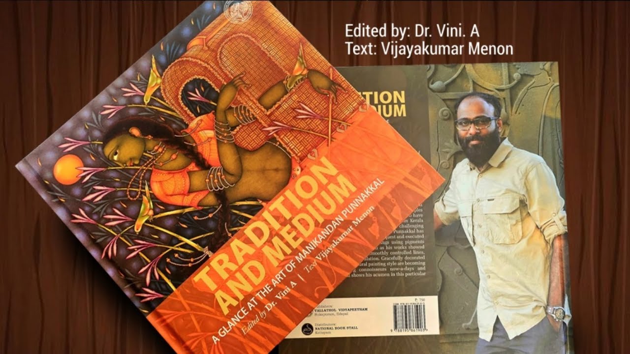 TRADITION AND MEDIUM | A glance at the art of MANIKANDAN PUNNAKKAL | Vijayakumar Menon