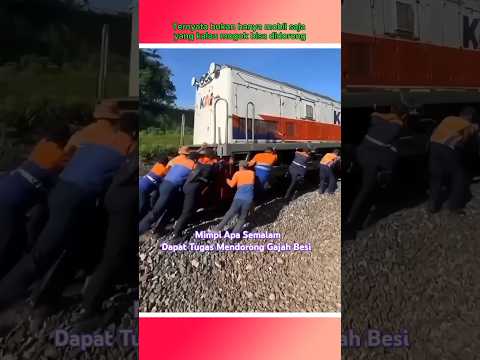 Terpaksa Mendorong Lokomotif Yang Mogok Karena Menghalangi Kereta Api Lain Yang Akan Melintas