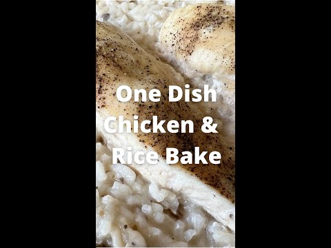 One Dish Chicken and Rice Bake | Easy casserole | YouTubeShorts | What to make for dinner