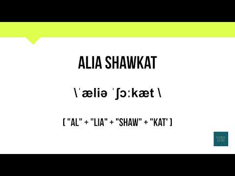 How To Pronounce Alia Shawkat | Meaning | Pronunciation