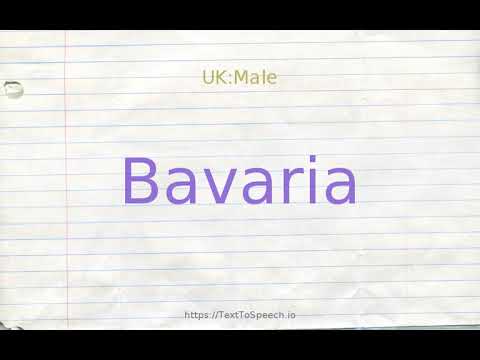How to pronounce bavaria