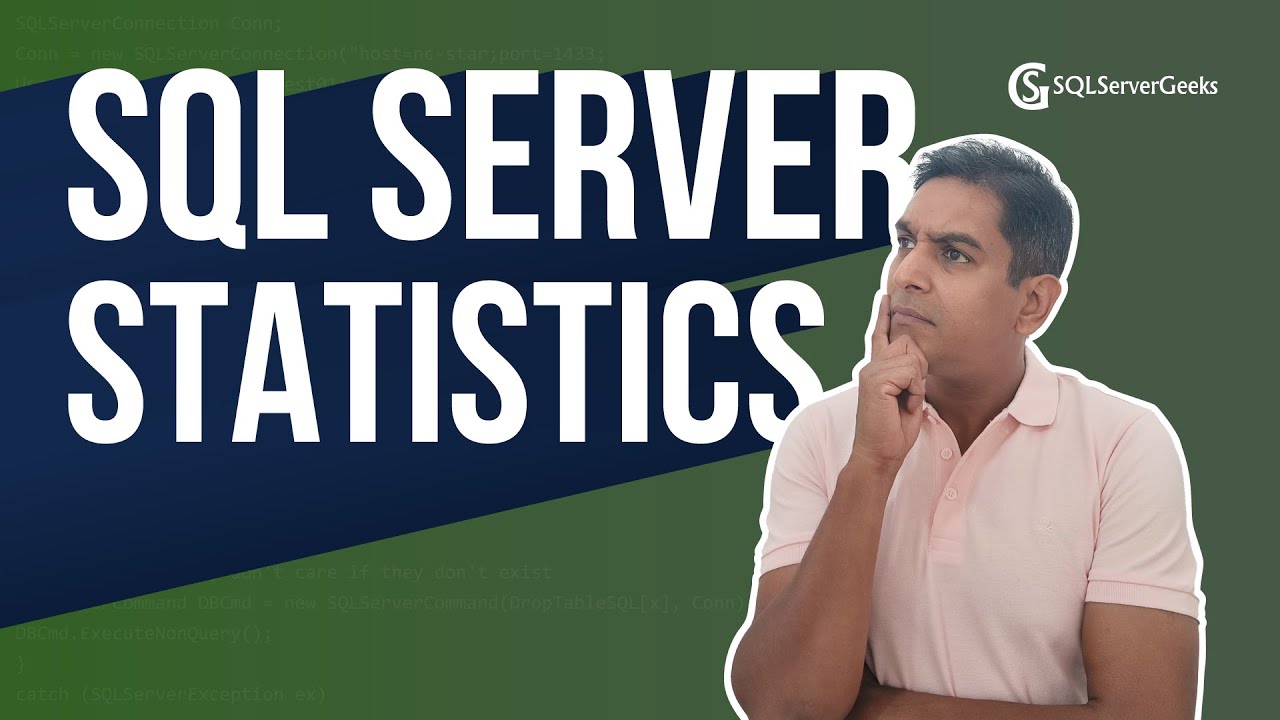 SQL Server Statistics – Things That You Didn’t Know by Amit Bansal (Recorded Webinar)