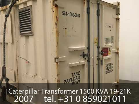 Caterpillar Transformer 1500 KVA 19-21Kv/690 Volt. Portable in 10ft container including switchboard