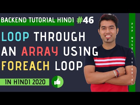 Learn PHP ForEach Loop in Hindi | How to Loop Through an Array in PHP | PHP Tutorial in Hindi ...