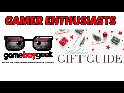Board Game Holiday Gift Guide: Gamer Enthusiasts with the Game Boy Geek