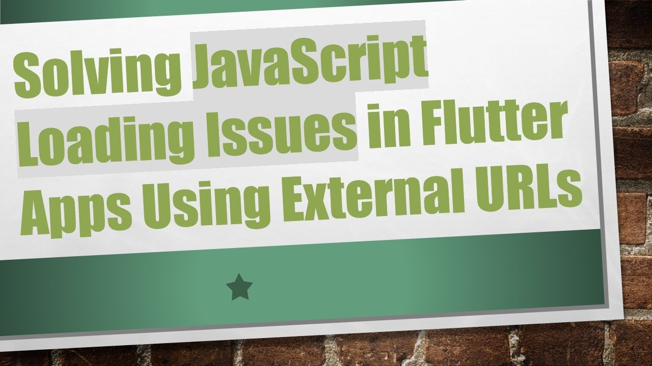 Solving JavaScript Loading Issues in Flutter Apps Using External URLs