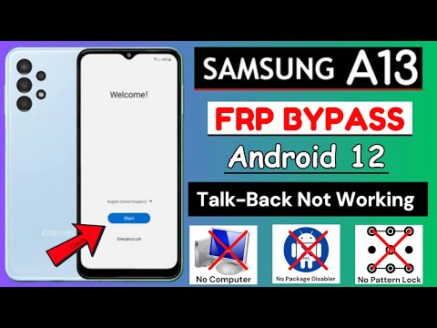 Samsung A13 Frp Bypass Android 12 | Reset Google Account Lock Without PC | Talkback Not Working