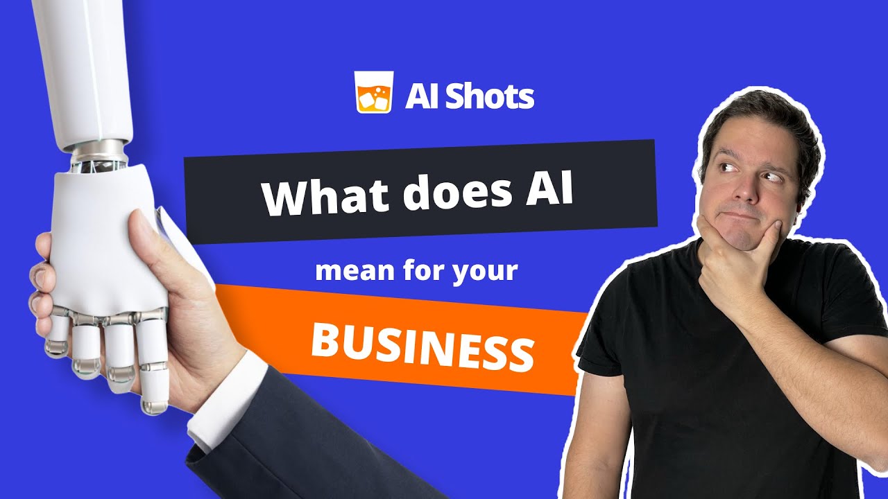 What does Artificial Intelligence mean for your business?