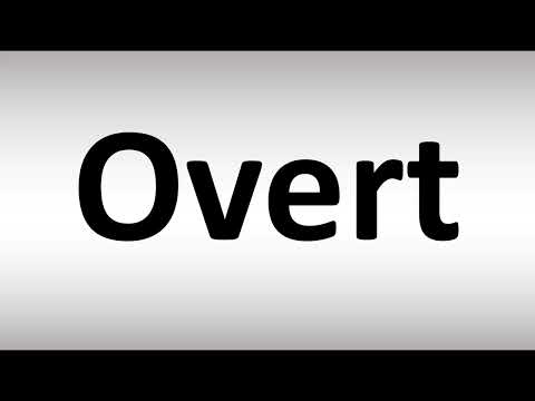 How to Pronounce Overt
